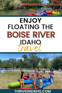 How To Have The Best Day Floating The Boise River - Thrive In Idaho