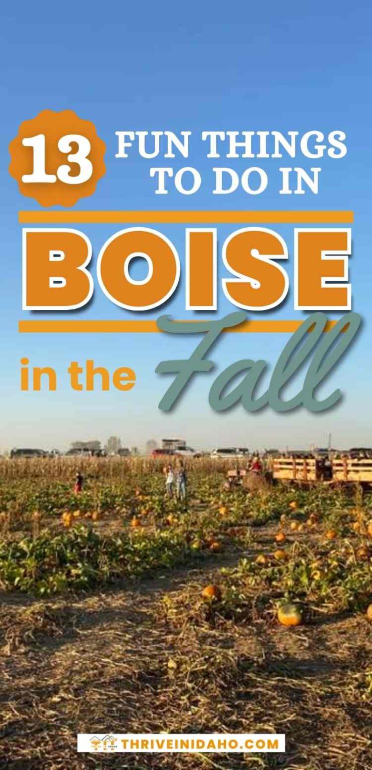 Boise In The Fall: 18 Fun Things To Do